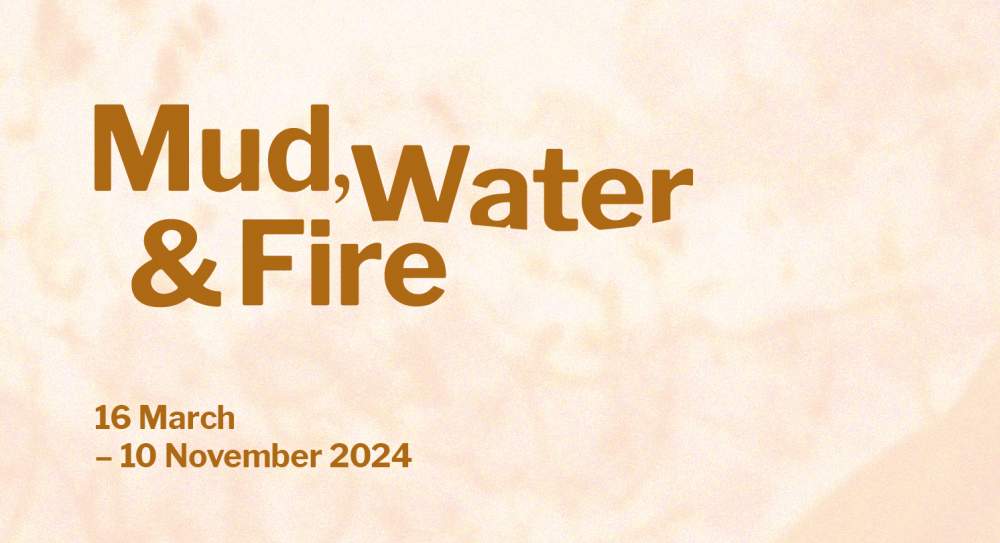 Mud, Water & Fire – Shepparton Art Museum